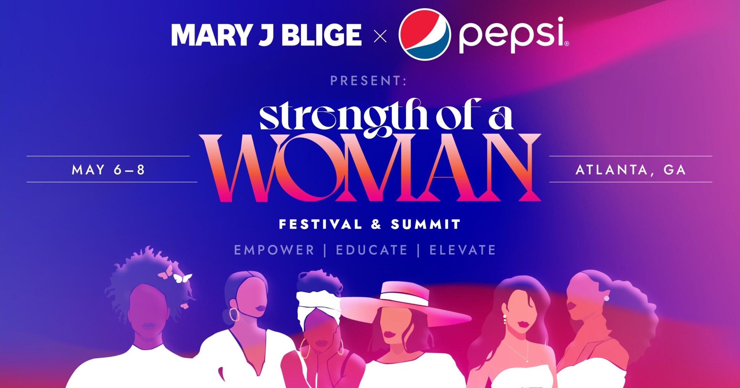 “Strength of a Woman Festival & Summit” | May 6th-8th, 2022