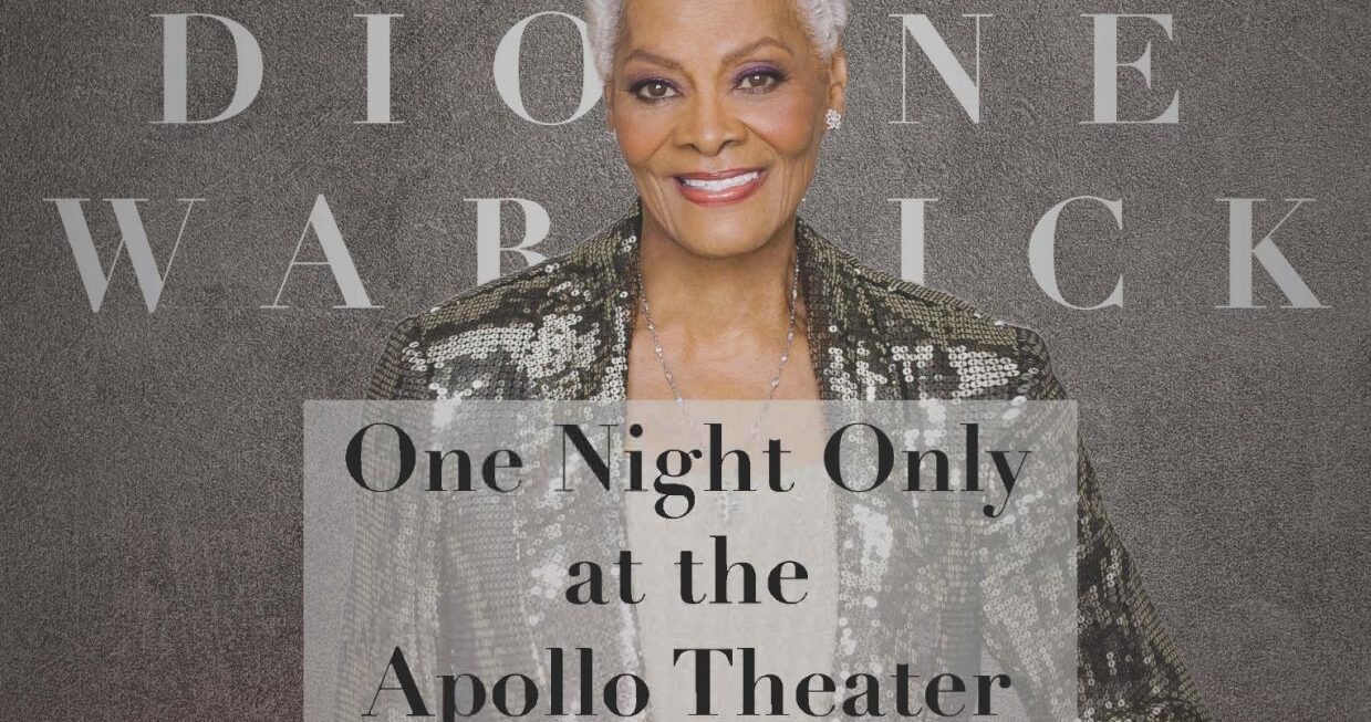 Dionne Warwick - “Don’t Make Me Over, One Night Only”